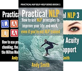 Practical NLP 2: Language: How to Use Presuppositions, Chunking, the Meta Model and the Milton ...